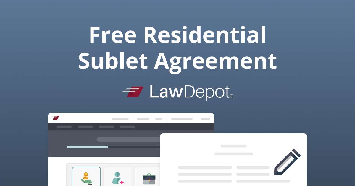 Sublet Agreement | Free Residential Sublease (UK) | LawDepot