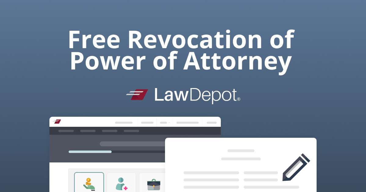 Free Revocation of Power of Attorney Form | LawDepot (UK)